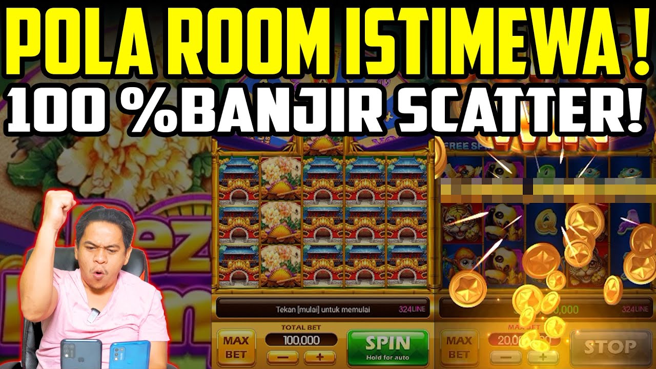 TERBONGKAR!! POLA ROOM RENOM TERBARU | 100% TERBUKTI BANJIR SCATTER + SUPERWIN ! REZEKI NOMPLOK ...