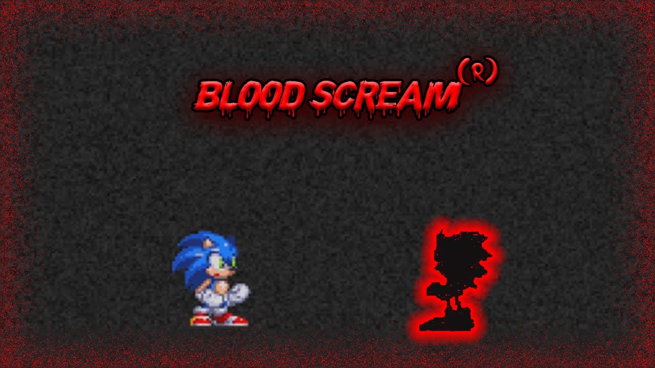 Sonic.exe is back!!!! | Sonic.exe Blood Scream [REMAKE] (DEMO) - YouTube