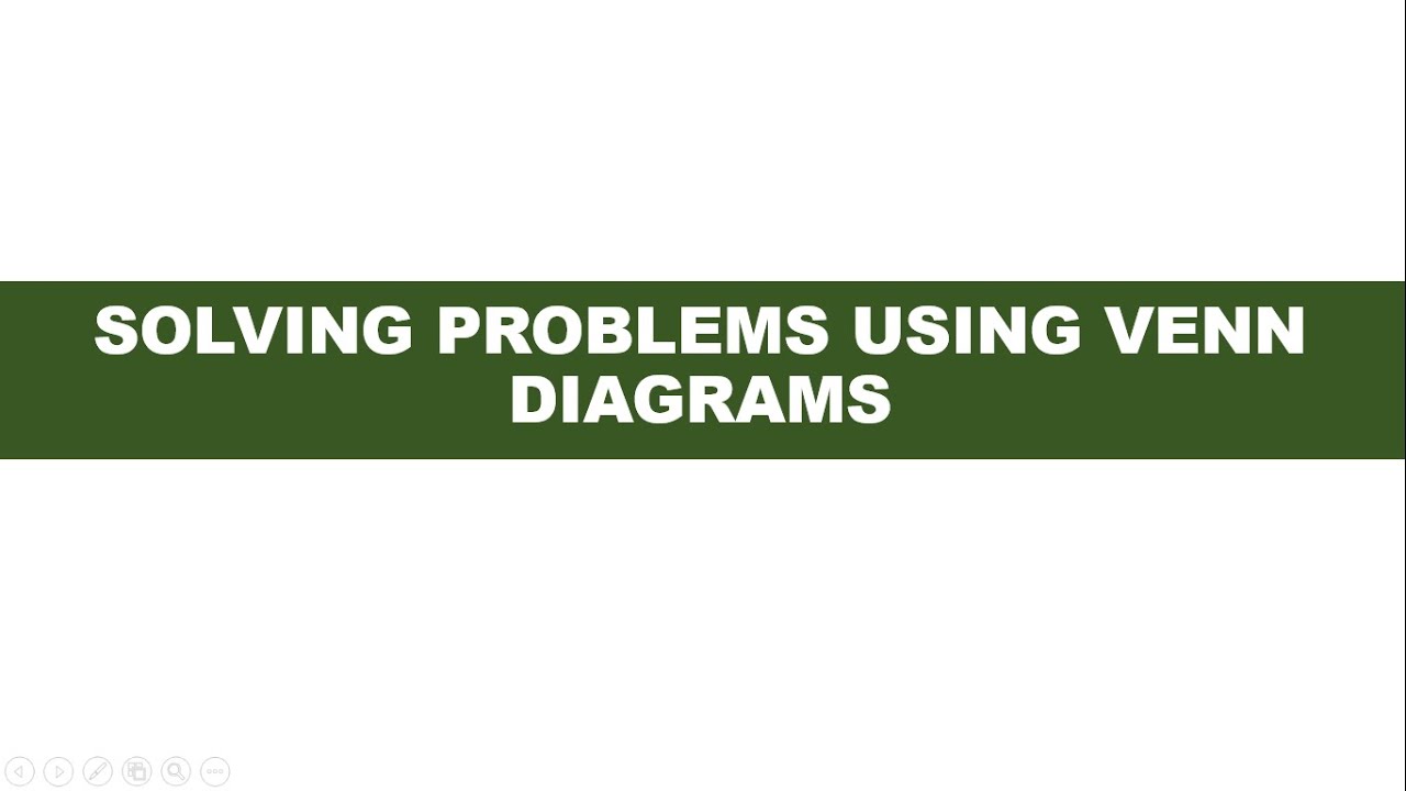 SOLVING PROBLEMS USING VENN DIAGRAM - YouTube