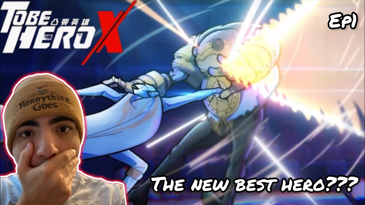 NEW BEST HERO? | TO BE HERO X EPISODE 1 REACTION - YouTube