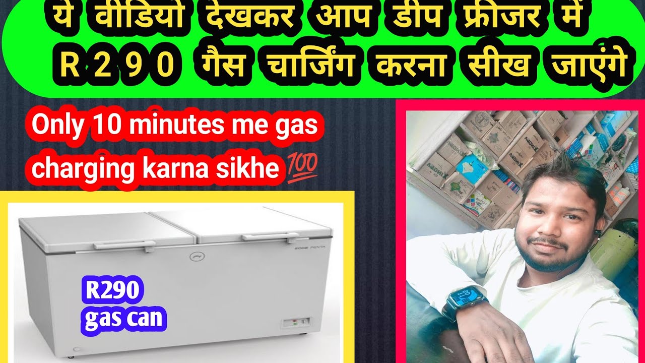 Deep freezer r290 gas charging | How to gas charge in deep freezer ...