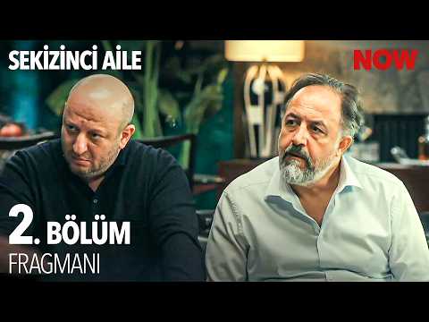Sekizinci Aile 2. Bölüm Fragmanı