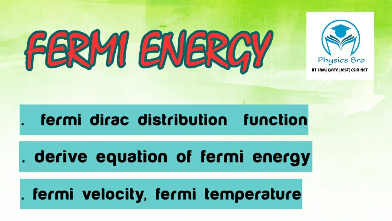 Fermi energy | solid state physics | derivation and explanation - YouTube