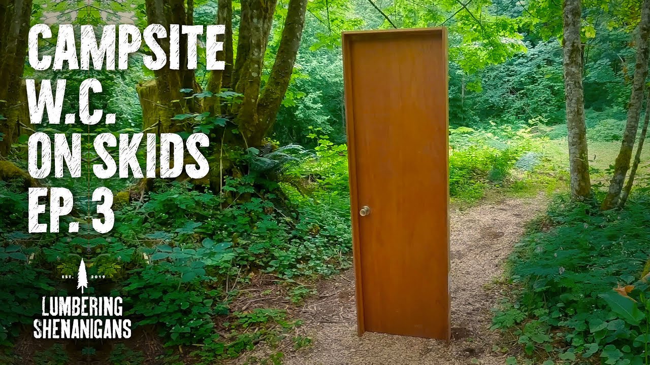 Campsite W.C. – Ep. 3 "Door & Eaves" - YouTube