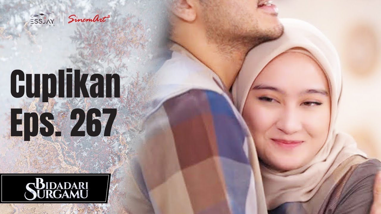 BIDADARI SURGAMU | Cuplikan Eps. 267 - YouTube