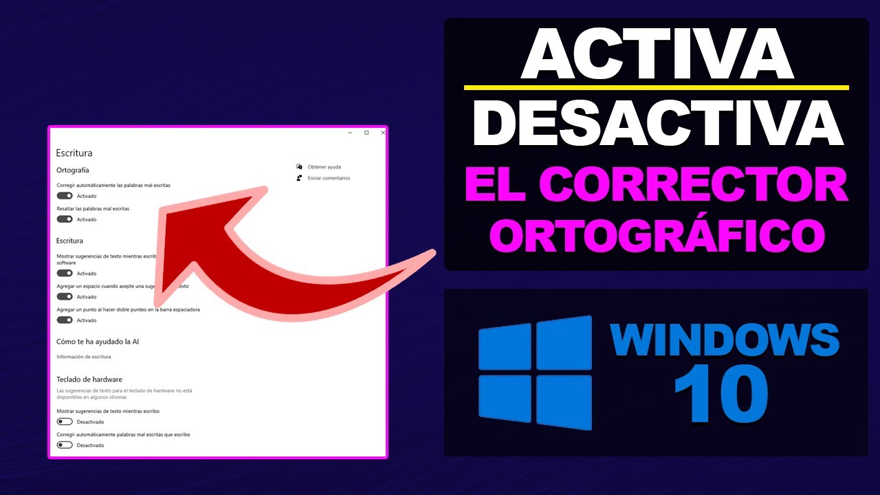 Como Activar o Desactivar el corrector de ortografía de Windows 10 ...