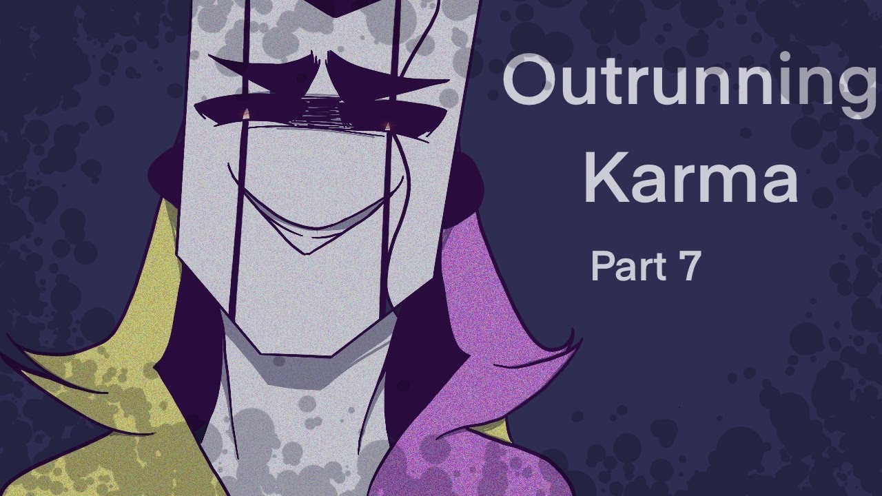 Outrunnning Karma -MAP Part 7 - YouTube