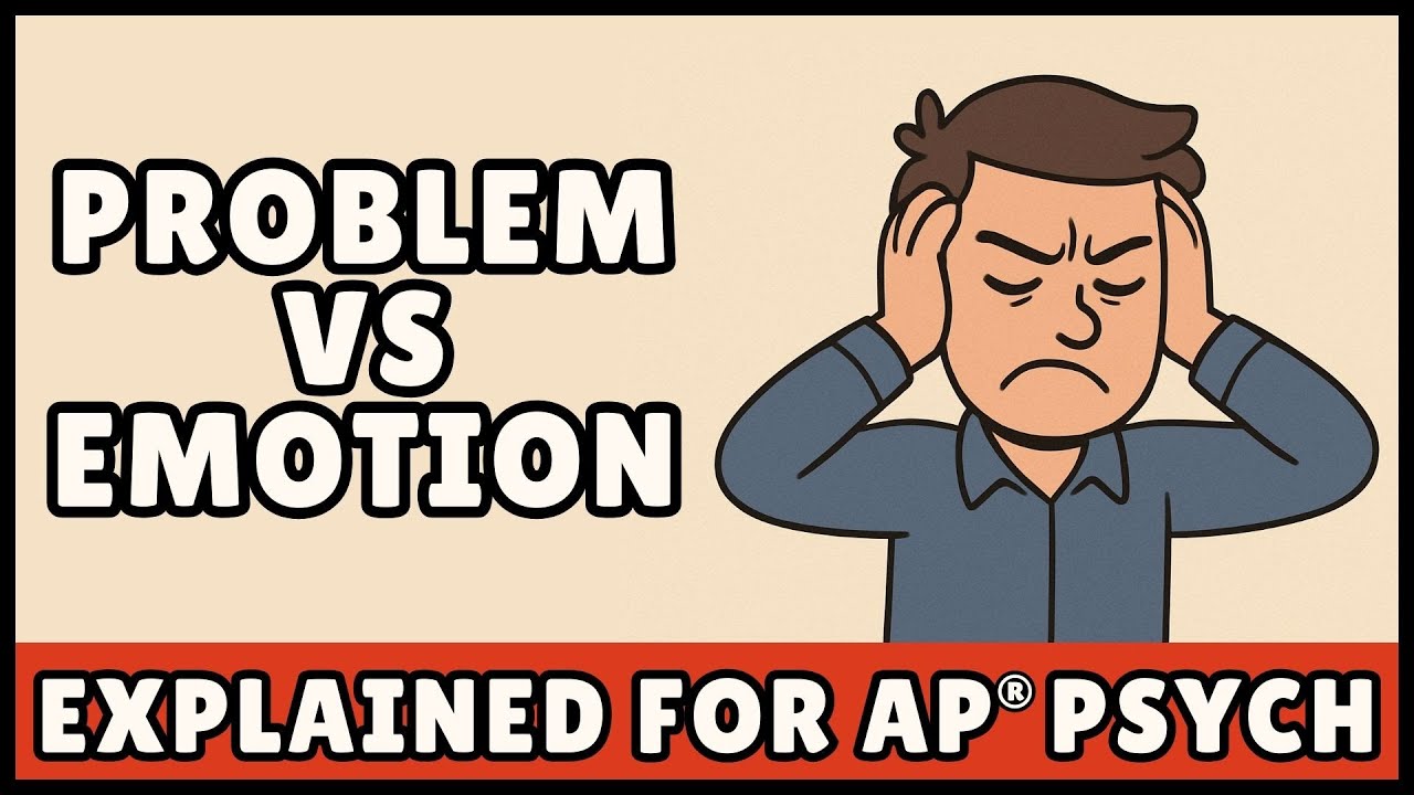 Problem Focused Coping vs Emotion Focused Coping (AP Psychology) - YouTube