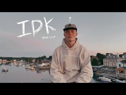 Ben Laine - IDK (Official Audio) - YouTube