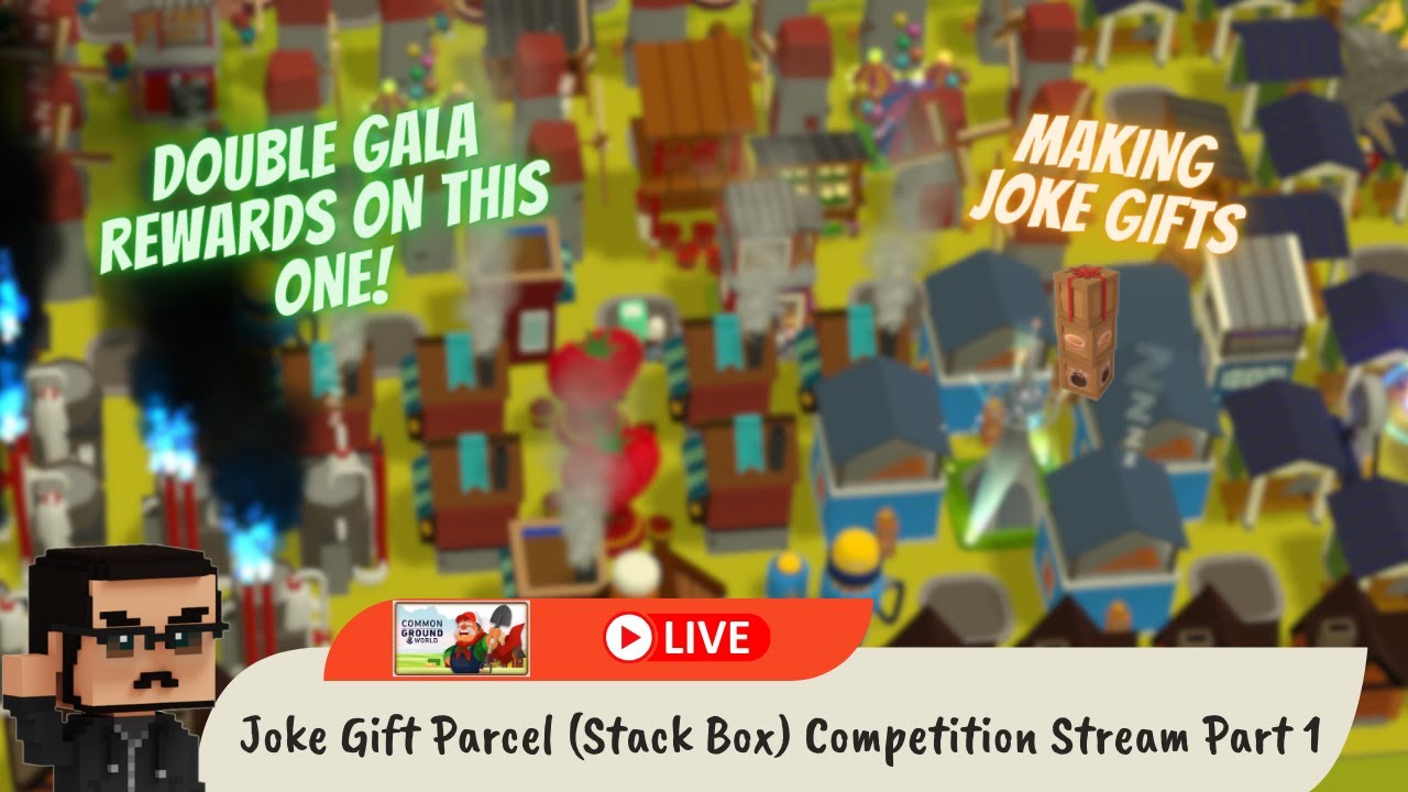Common Ground World Joke Gift Parcel (Stack Box) Competition Stream ...