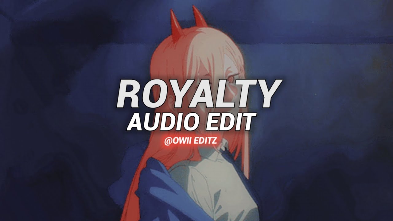 royalty - egzod and maestro chives ft. neoni [edit audio] - YouTube