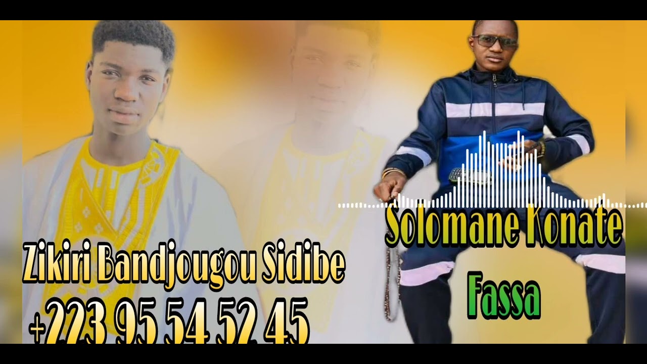 Zikiri Bandjougou Sidibe Solomane Konate Fassa 2023 - YouTube