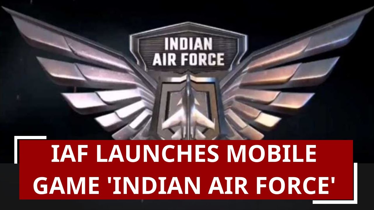 IAF launches mobile game 'Indian Air Force'; All you need to know - YouTube