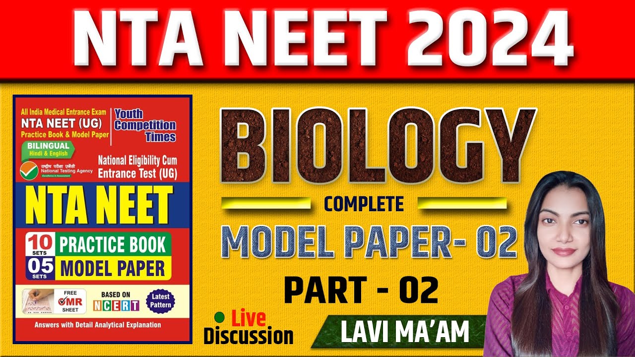 NTA NEET 2024 Biology Model Paper- 02 | 90 Questions - 360 Marks ...