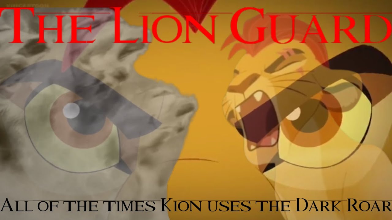 All of the times Kion uses the Dark Roar - YouTube