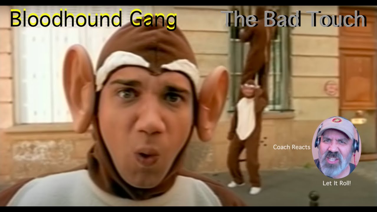 Coach Reacts: Bloodhound Gang "The Bad Touch" Hilarious song lyrics and ...