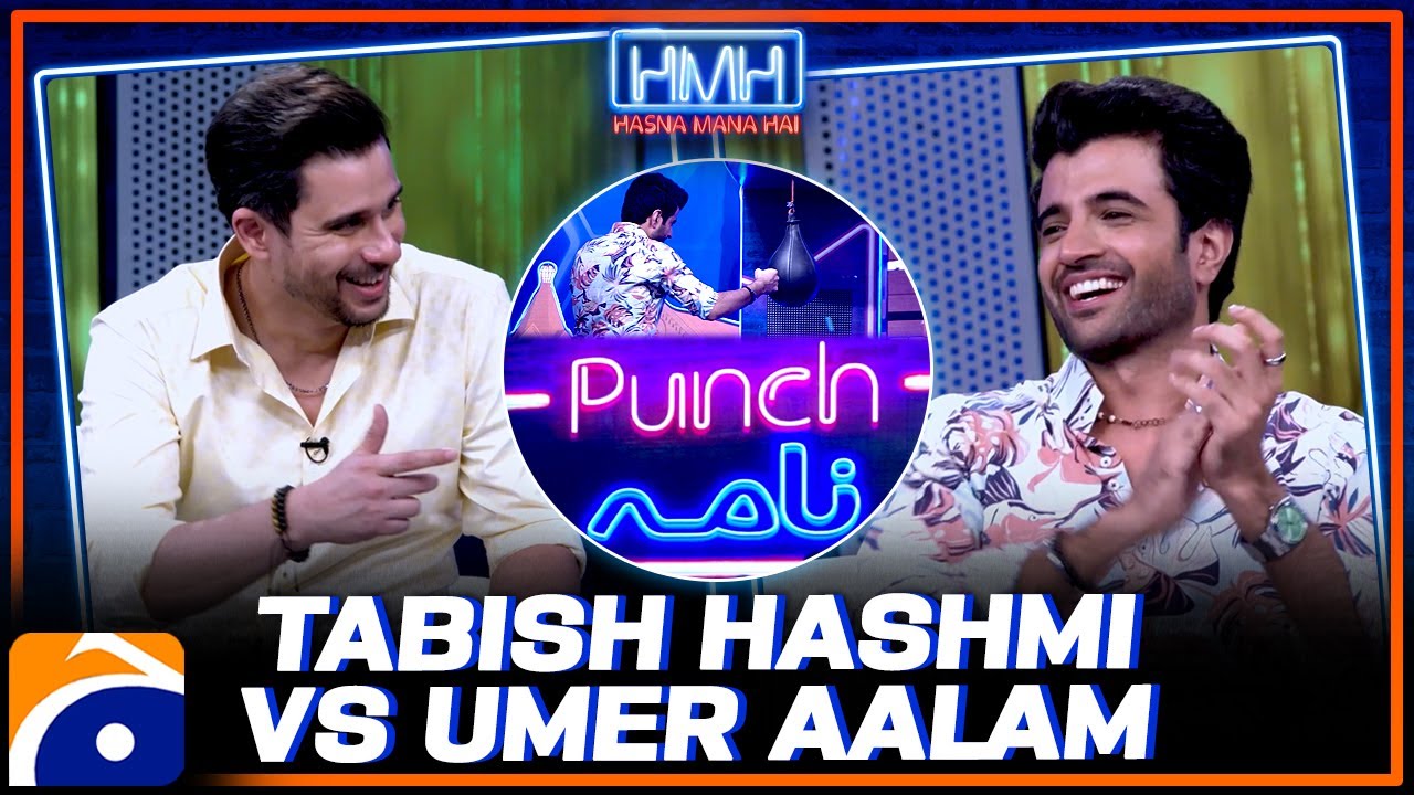 "Punch Nama" - Tabish Hashmi vs Umer Aalam - Hasna Mana Hai - Geo News ...