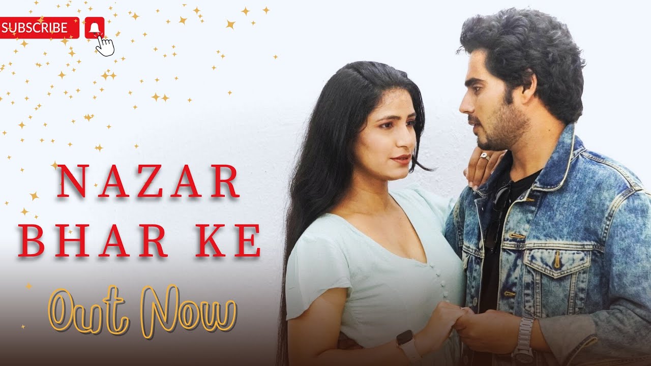 Nazar Bhar Ke | Mr Dev Kumar |Meera | Abdul | Abhijeeta/Ayaan |Niranjan |Official Hindi Song ...