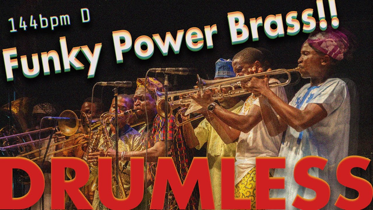 Funky Power Brass -Drumless Track-//144bpm Key=D - YouTube Music