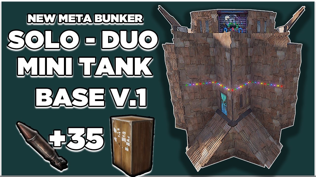 Rust / Solo - Duo / Mini Tank Base V.1 / New Meta Bunker / 2023 - YouTube