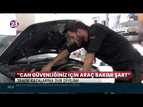 “CAN GÜVENLİĞİNİZ İÇİN ARAÇ BAKIMI ŞART”