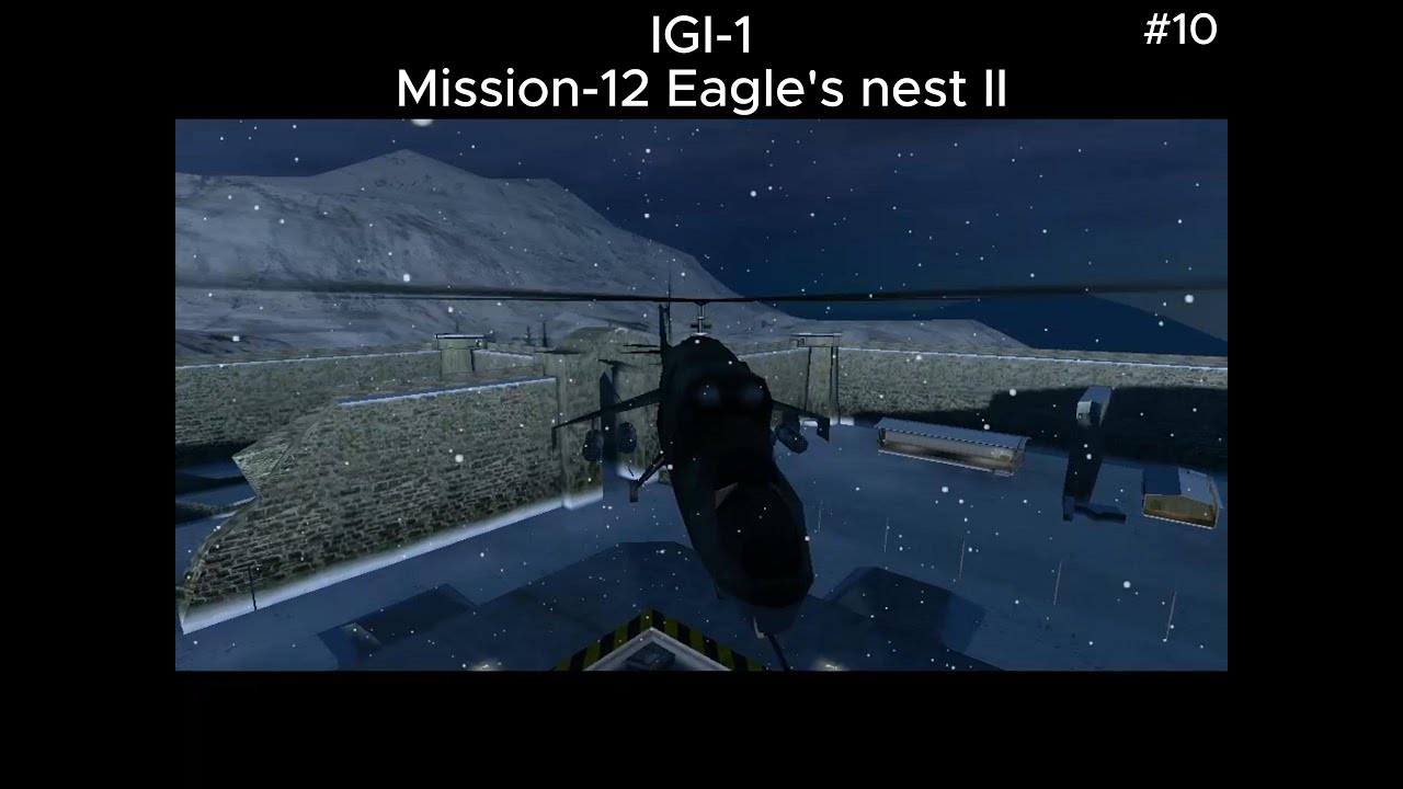 IGI-1 Mission - 12 Eagle's nest II | IGI gameplay #10 - YouTube