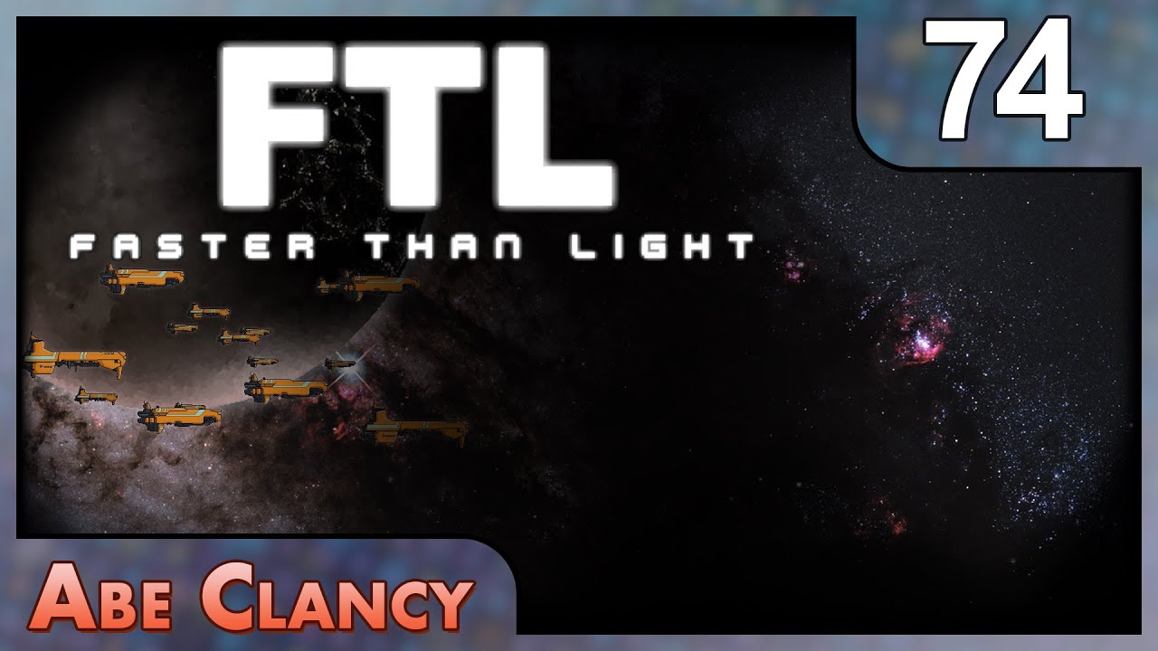 AbeClancy Plays: FTL - #74 - Missiles, Missiles, and More Missiles ...