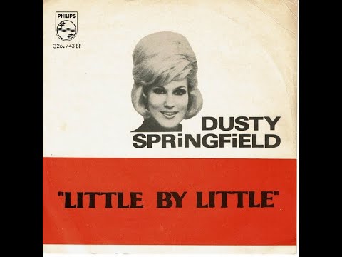 Dusty Springfield:-'Little By Little' - YouTube