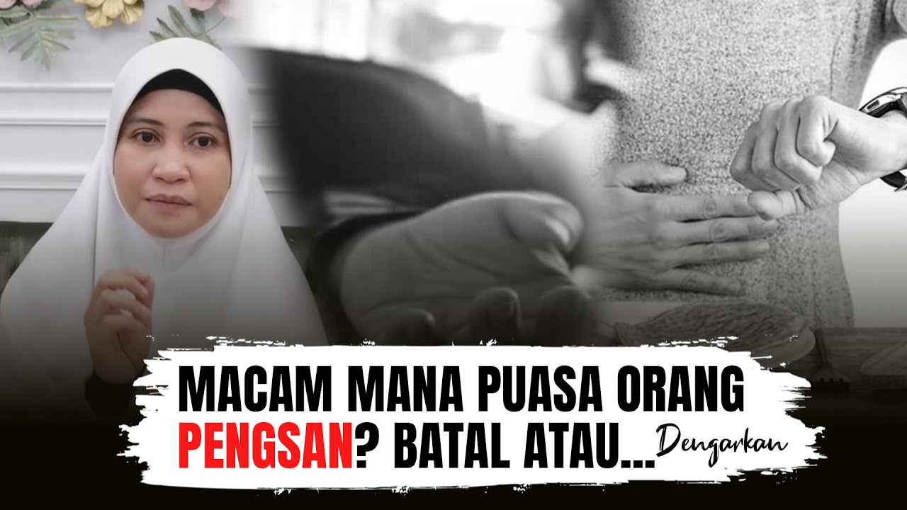 MACAM MANA PUASA ORANG PENGSAN? BATAL KE TIDAK? #ustazahasmaharun # ...