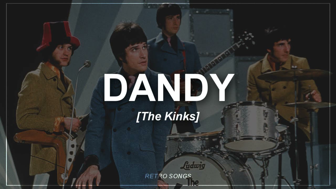 Dandy - The Kinks // [Traducción al Español] - YouTube