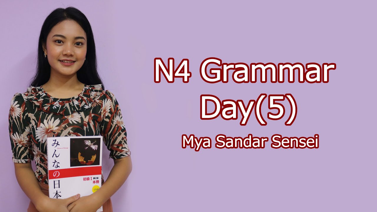 N4 grammar day 5 - YouTube