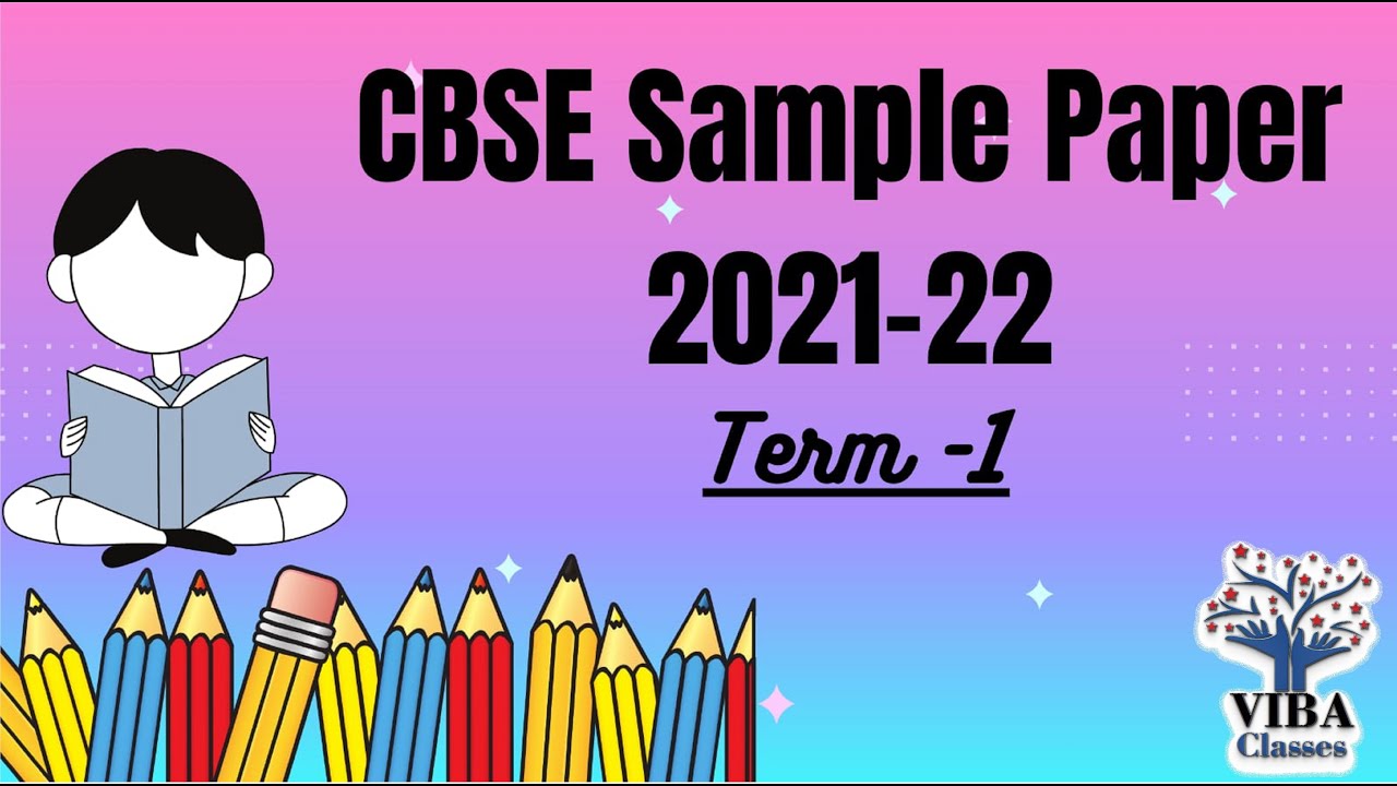 💥CBSE SAMPLE PAPER - {2021-22} || Section -A|| Term -1 || Class-12 ...