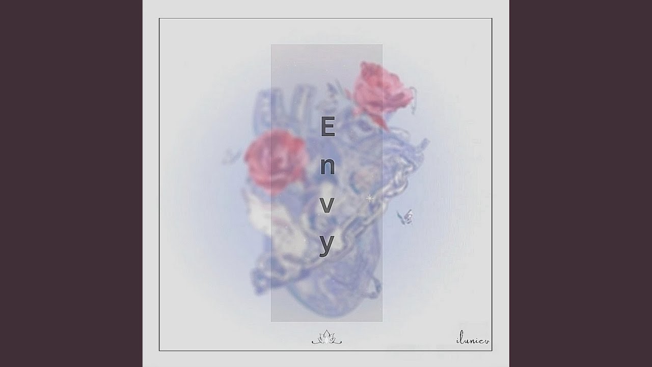 Envy - YouTube Music