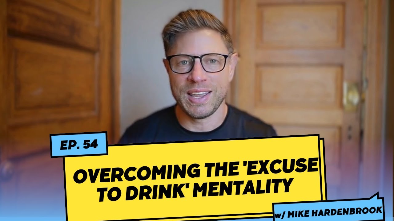 10-Minute Mondays: Overcoming the 'Excuse to Drink' Mentality - YouTube