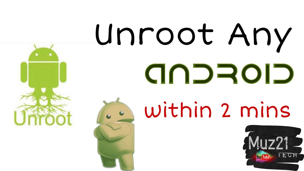 How to unroot Android : Using Super SU | Muz21 Tech - YouTube