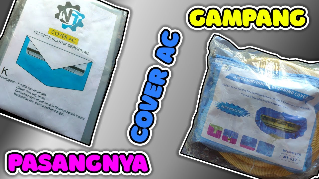 Cara Pemasangan Plastik Cover Pencuci AC NT - YouTube