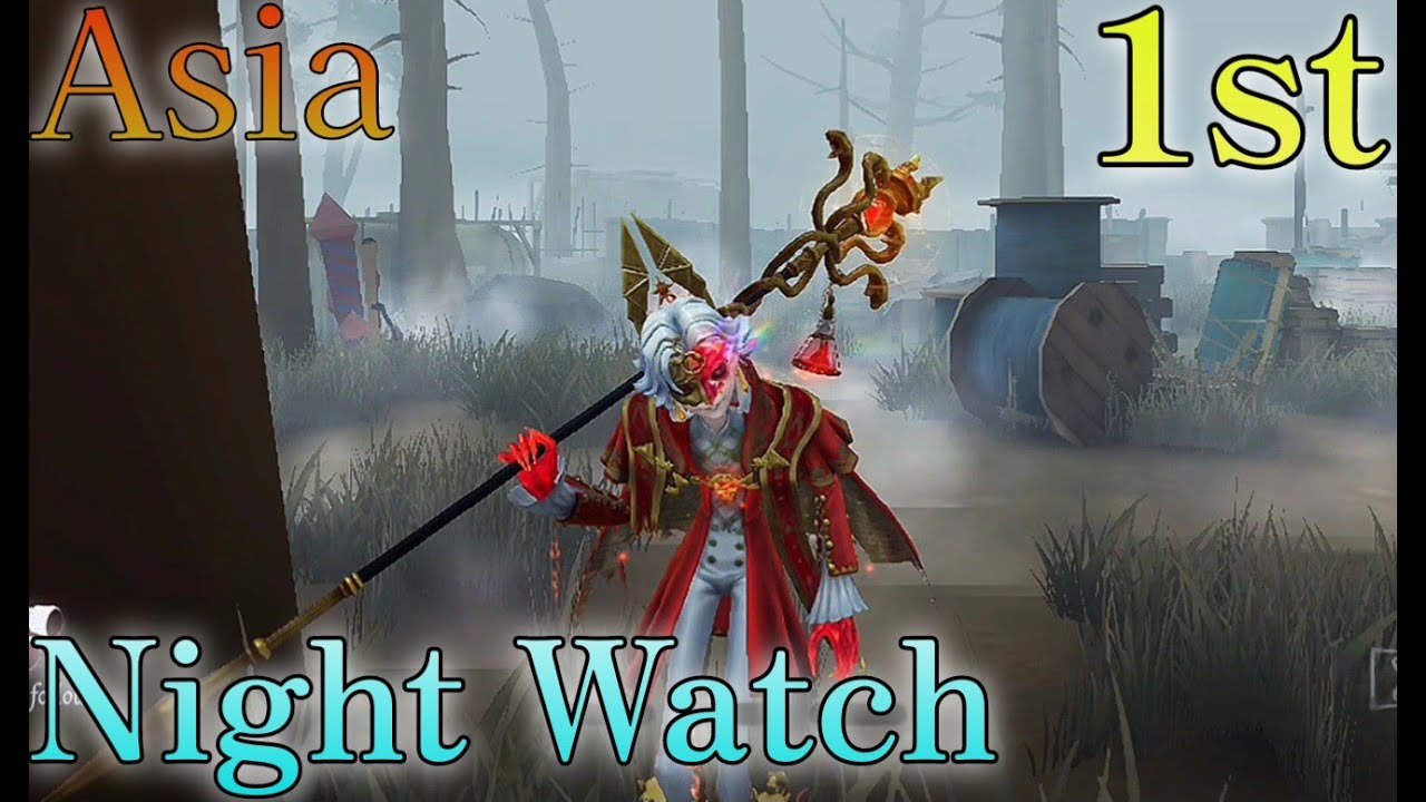 1st Night Watch｜夜の番人｜守夜人｜나이트 워치｜이타콰【IdentityV】【第五人格】【제5인격】【idv】【pro ...