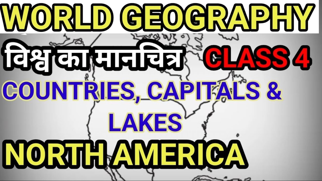 World geography through mapping: north america class 4 | countries ...