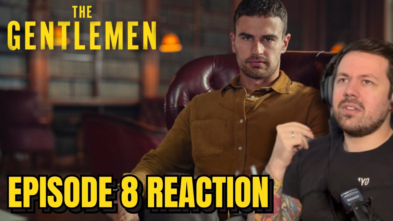 The Gentlemen Episode 8 REACTION!! | "The Gospel According to Bobby ...