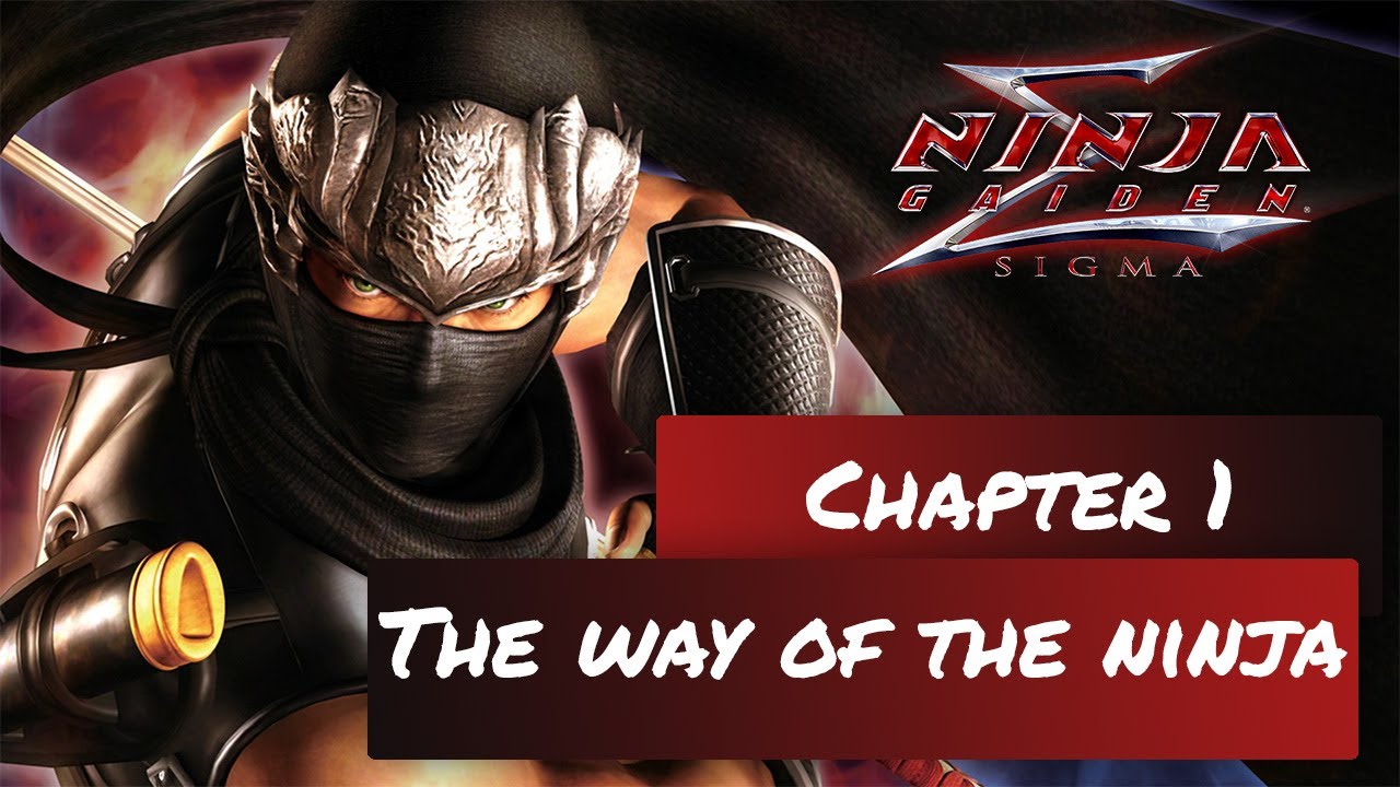 NINJA GAIDEN SIGMA - Прохождение / Глава 1 / The way of the ninja ...