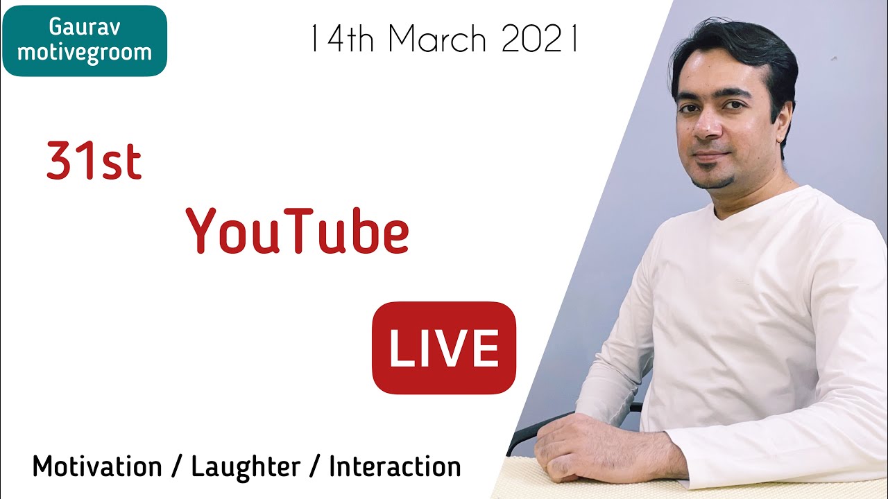31st Live Stream / Motivation / SpokenEnglish & Edutainment By Gaurav ...