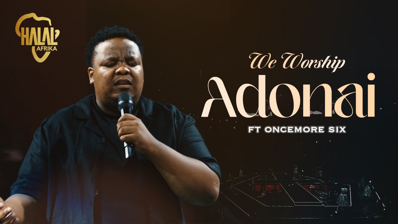 We Worship Adonai ft. Oncemore Six - YouTube