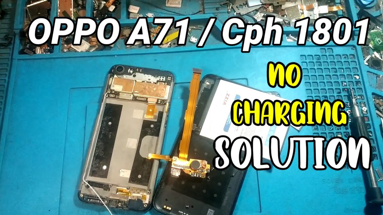 OPPO A71 NOT CHARGING SOLUTION || OPPO A71 TIDAK BISA DI CAS ... - YouTube