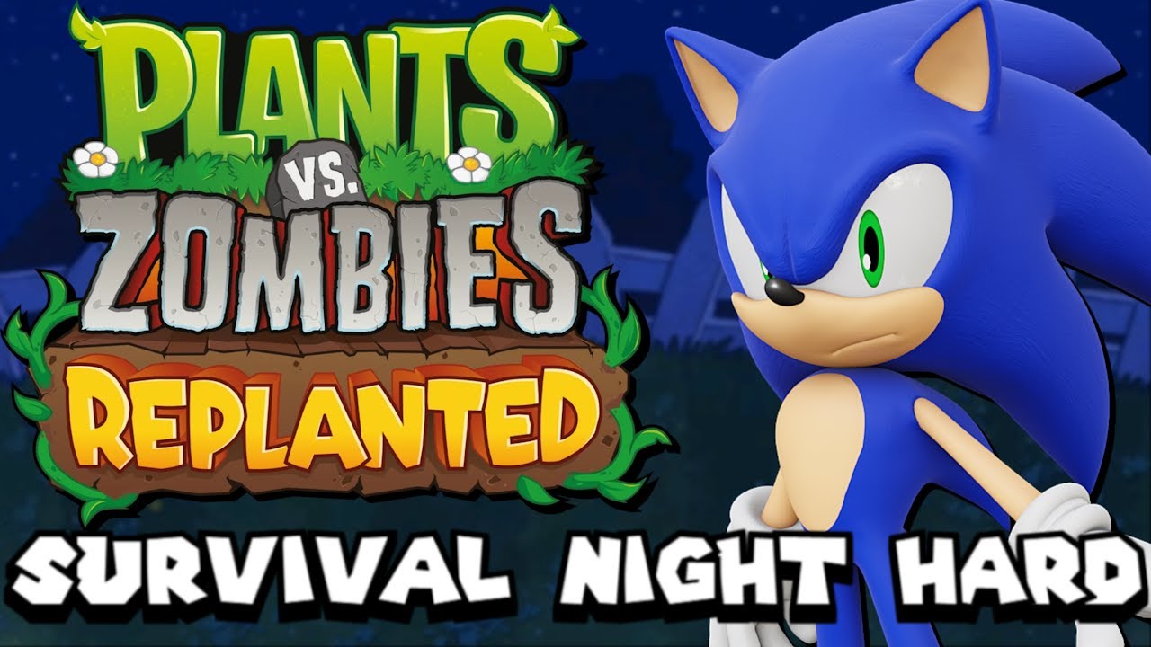 Plants vs. Zombies | Survival Night (Hard) w/ Sonic - Shiruetto Plush ...