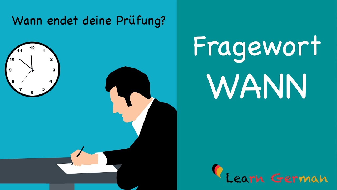 Fragewort WANN | W-Fragen | | Learn German Grammar | A1-A2 - YouTube
