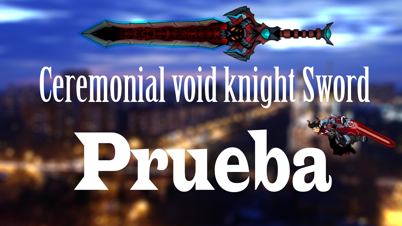 Pet Ceremonial Void Knight Sword º AQW en Español - YouTube