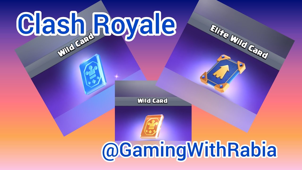 Clash Royale - Wild Cards - Common - rare & legendary Cards - YouTube