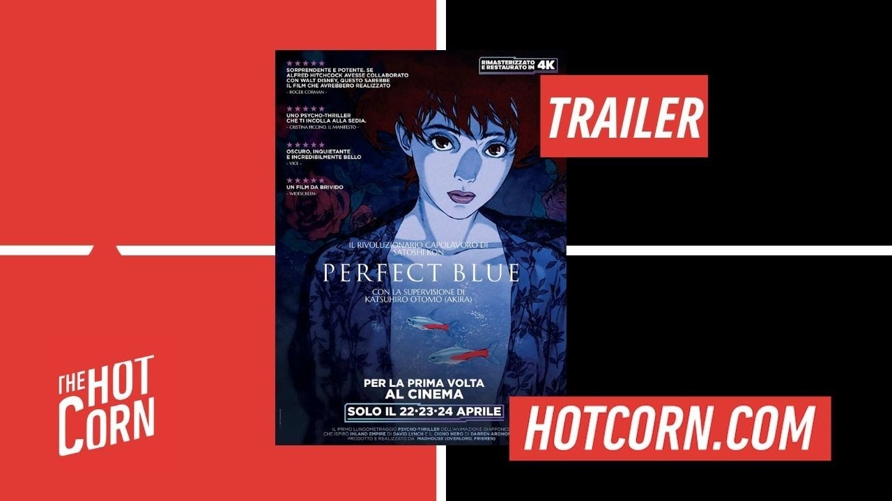 PERFECT BLUE | Il trailer del restauro in 4K I HOT CORN - YouTube