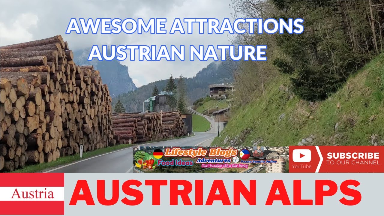 BEST ATTRACTIONS AUSTRIAN NATURE | AUSTRIAN ALPS - Lifestyle Blogs ...