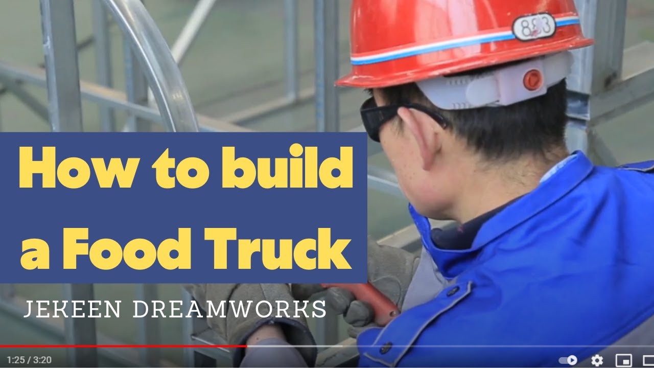 How to build a food truck from JEKEEN Dreamworks. - YouTube